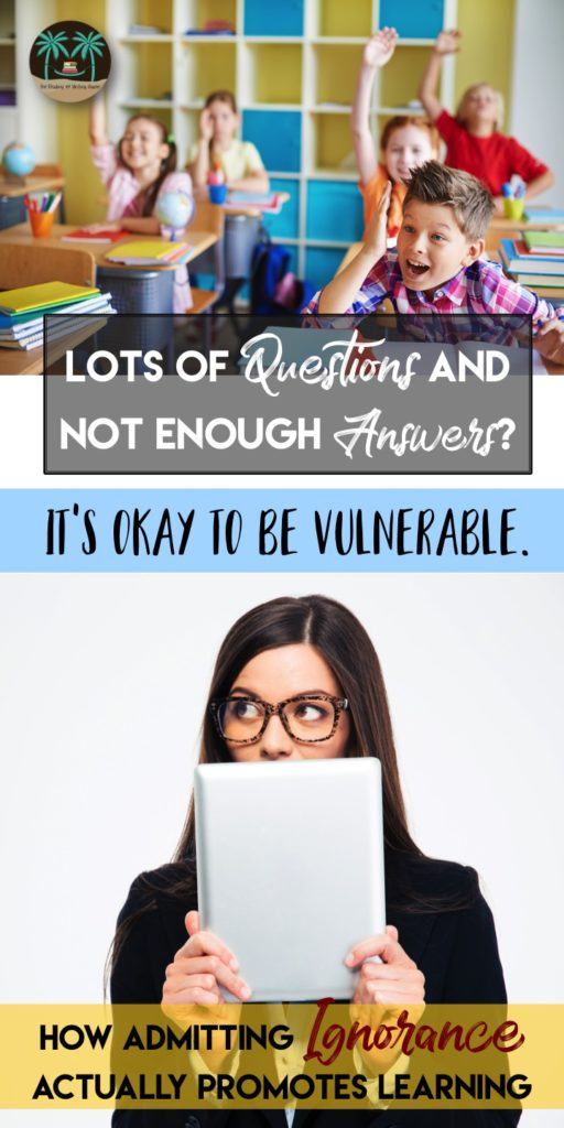 How Admitting Ignorance Promotes Learning - Reading and Writing Haven