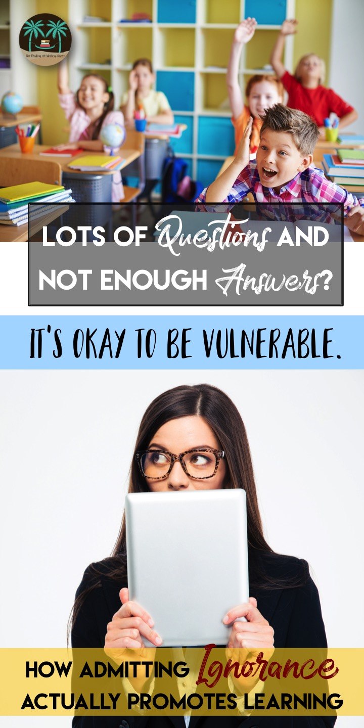 How Admitting Ignorance Promotes Learning - Reading and Writing Haven