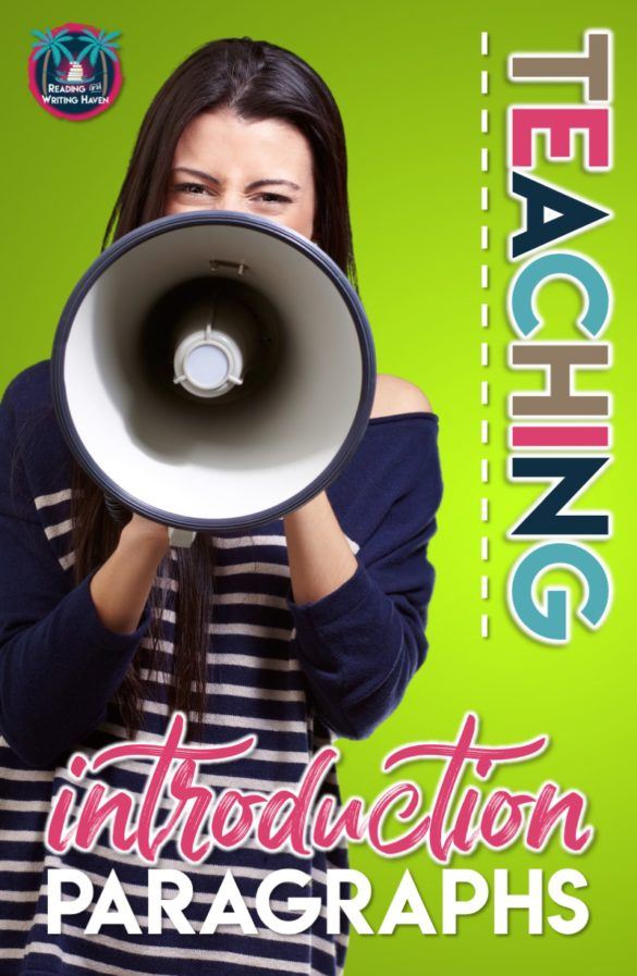 Teaching Students How to Write an Introduction Paragraph - Reading and ...