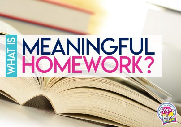 What is Meaningful Homework? - Reading and Writing Haven