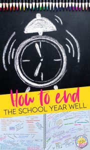 Meaningful Ways to End the School Year - Reading and Writing Haven