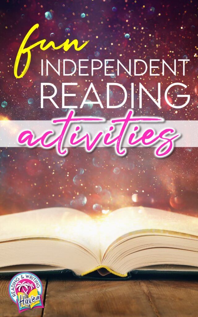15 Fun Ways to Freshen Up Your Independent Reading Activities - Reading ...