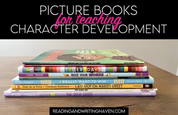 7 Good Examples of Emotional Character Development - with Mentor Texts ...